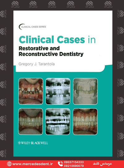 Clinical Cases in Restorative and Reconstructive Dentistry - انتشارات ...